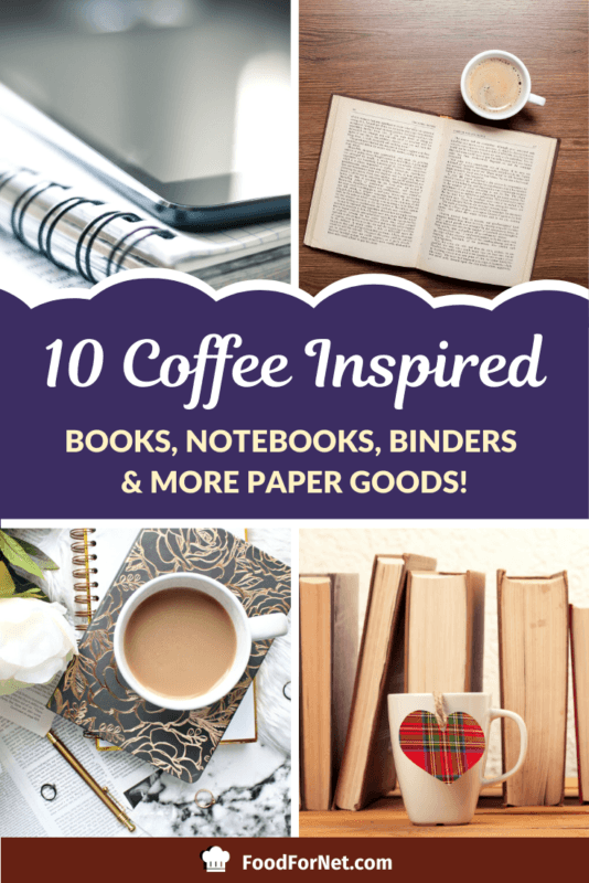 10 Coffee Inspired Books, Notebooks, Binders & More Paper Goods! | Food ...