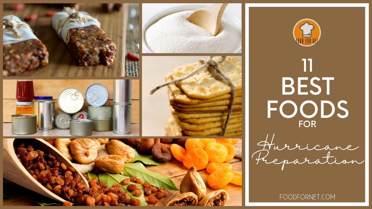 11 Best Foods for Hurricane Preparation | Food For Net