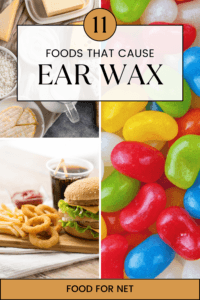 11 Foods That Cause Ear Wax Buildup | Food For Net