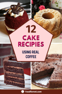 12 Cake Recipes Using Real Coffee | Food For Net