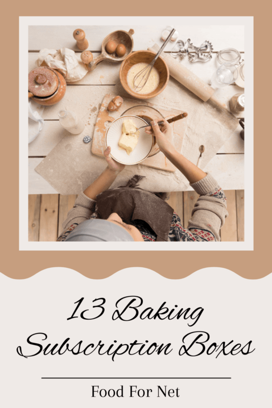 13 Baking Subscription Boxes To Get Your Kitchen Humming | Food For Net