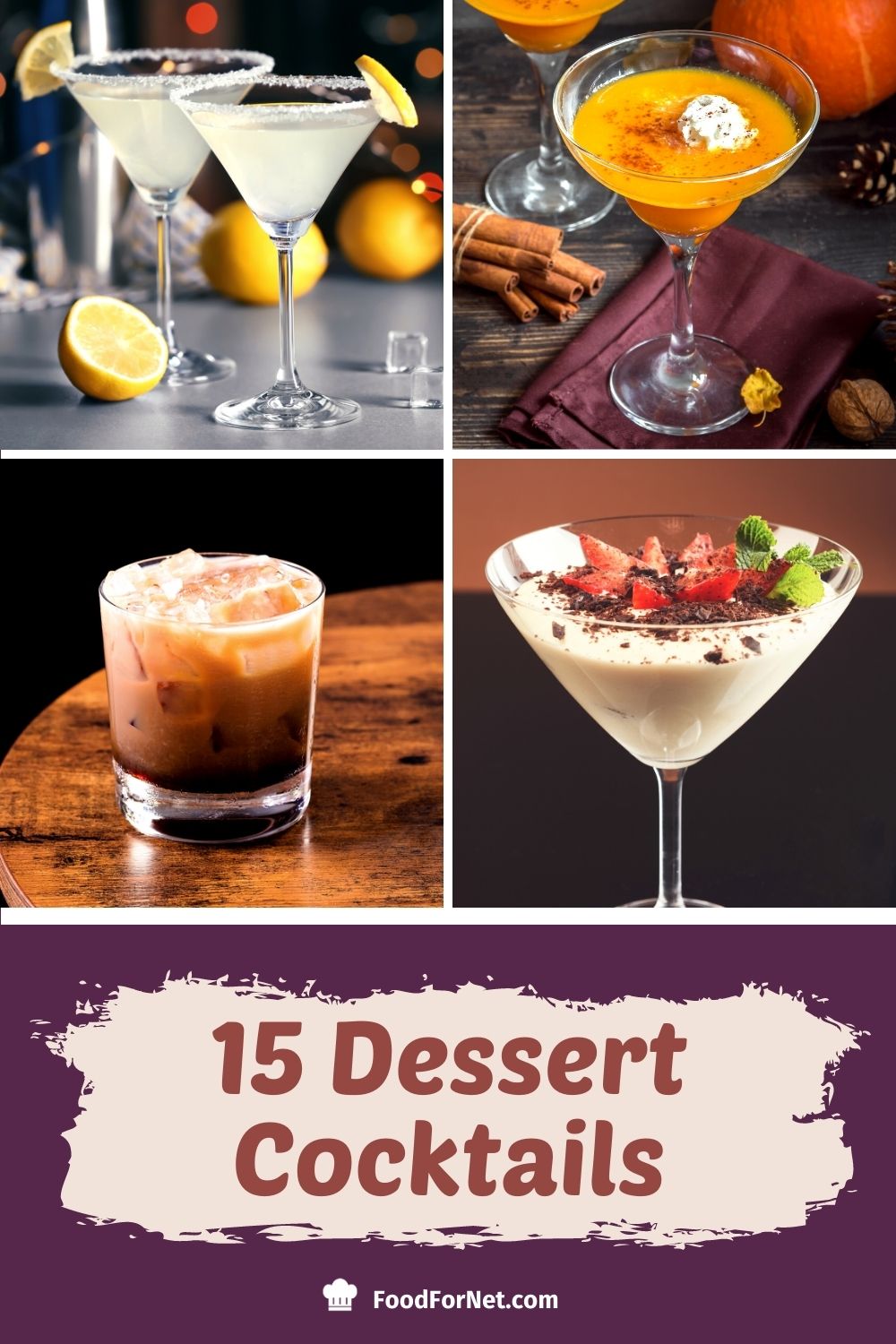 15 Dessert Cocktails That Are Certain To Satisfy Your Sweet Tooth ...