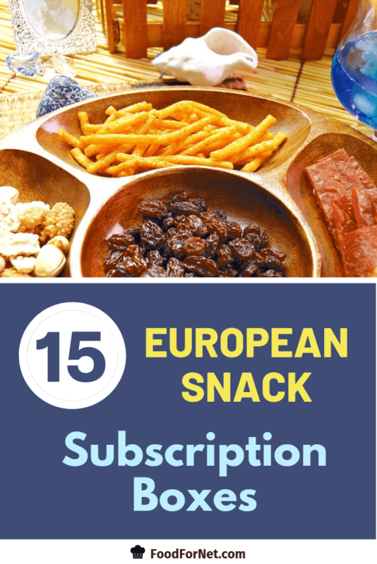 15 European Snack Subscriptions To Give You New Flavor Experiences ...
