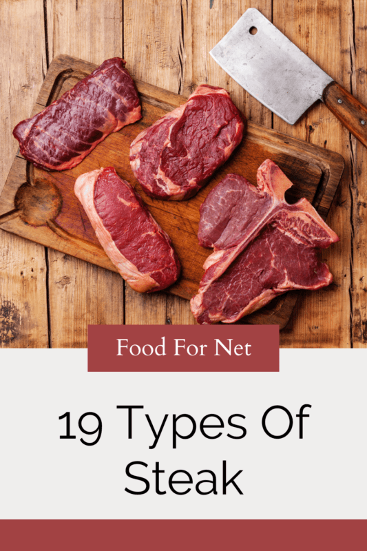 19 Types Of Steak That Will Delight Every Carnivore | Food For Net