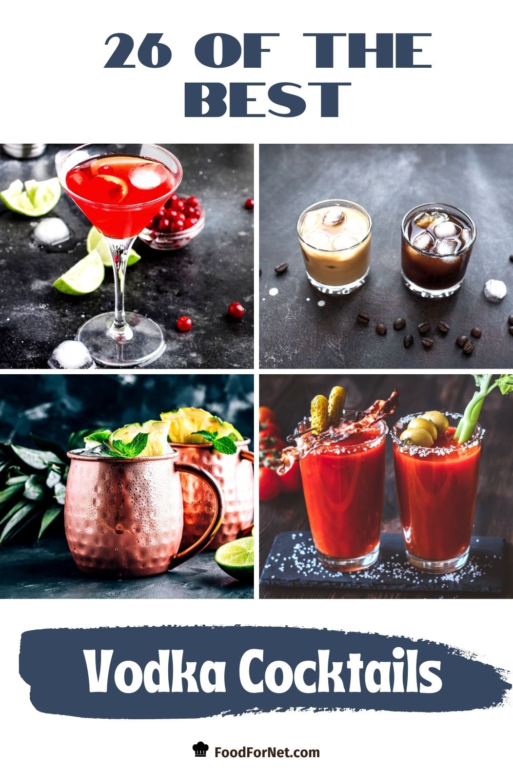 26 Of The Best Vodka Cocktails That You Need To Try | Food For Net