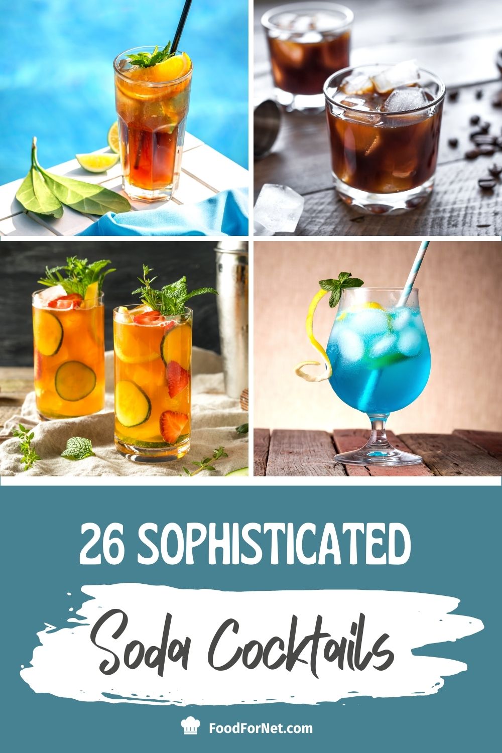 26 Soda Cocktails To Prove That Soda Can Be Sophisticated Too | Food ...