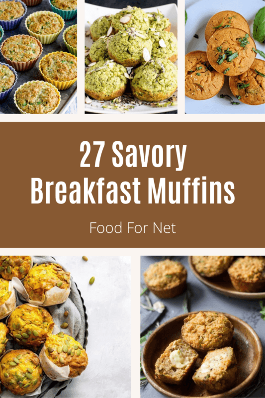 27 Savory Breakfast Muffins To Fuel Your Day | Food For Net