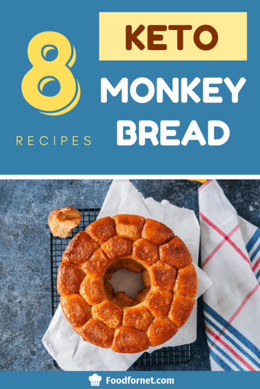 8 Keto Monkey Bread Recipes For A Fun Sweet Treat To Eat | Food For Net