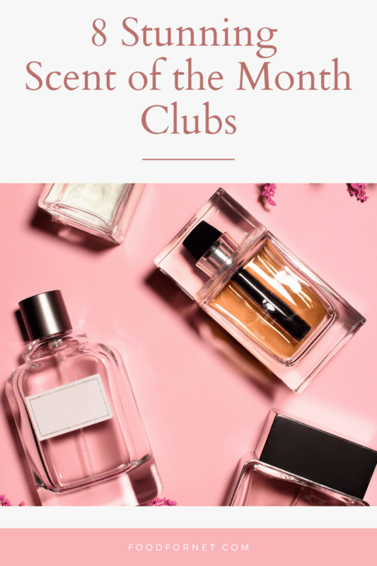 8 Scents of the Month Clubs+Gift Sets | Food For Net