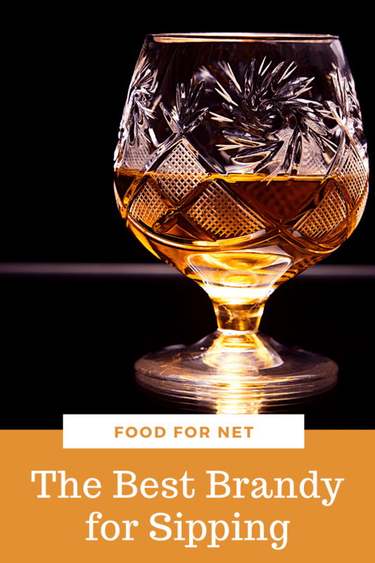 The Best Sipping Brandy | Food For Net