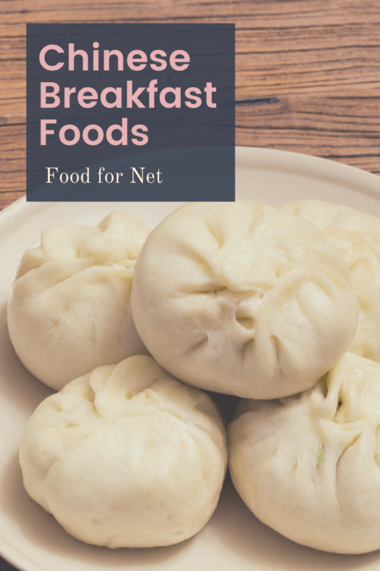 14 Traditional Chinese Breakfast Foods For Anyone Who Loves Variety ...