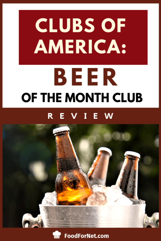 Clubs of America: Beer of the Month Club Review | Food For Net