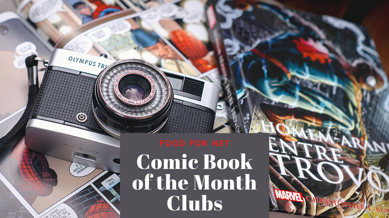 6 Colorful Comic Book of the Month Clubs | Food For Net