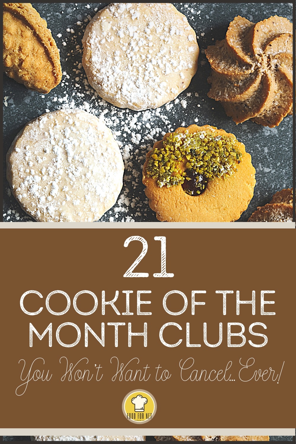 30 Cookie Of The Month Clubs You Won’t Want To Cancel (EVER) | Food For Net