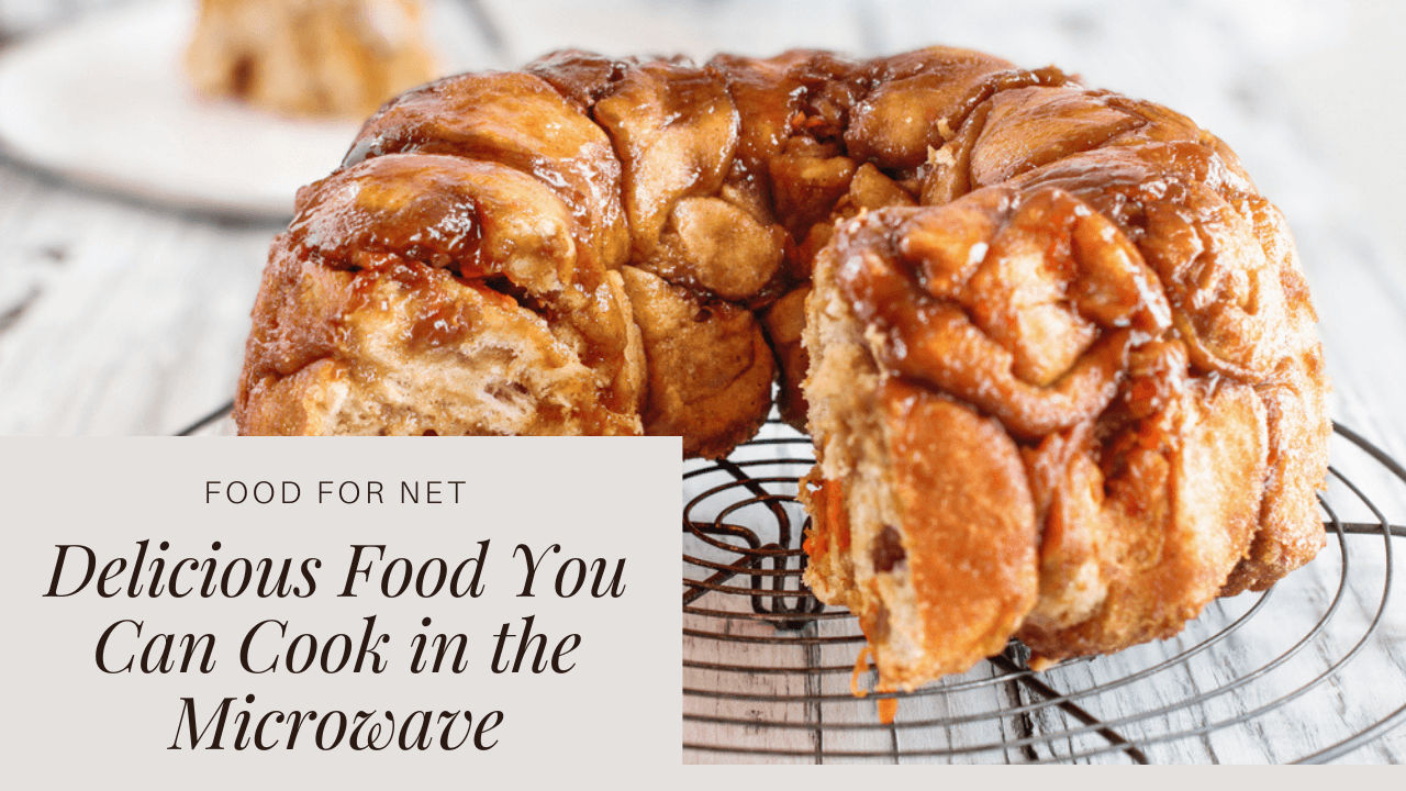 Delicious Food You Can Cook In The Microwave | Food For Net
