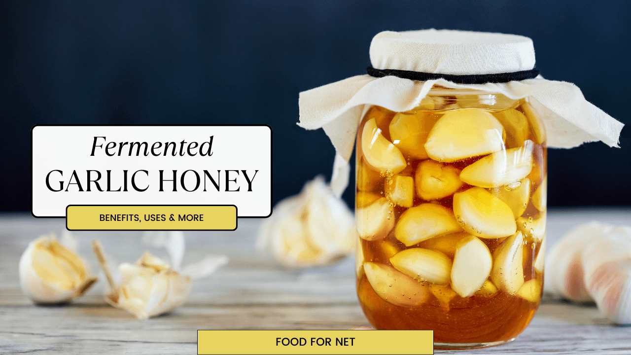 Fermented Garlic Honey Uses at Henry Storms blog