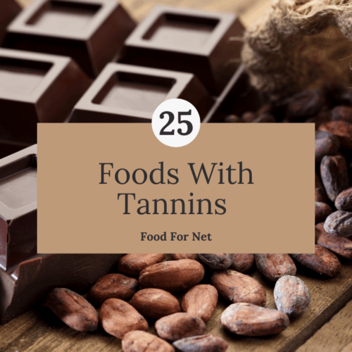 Are Tannins Good For You? | Food For Net
