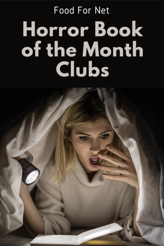 Keep the Lights On for these 5 Horror Book of the Month Clubs | Food ...