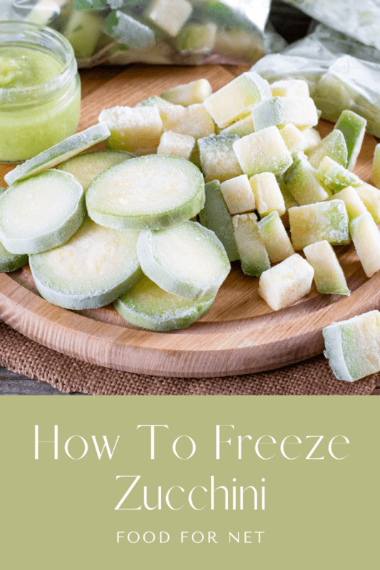 How To Freeze Zucchini | Food For Net