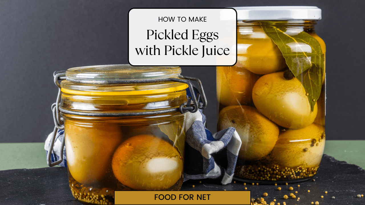 How To Make Pickled Eggs With Pickle Juice Food For Net