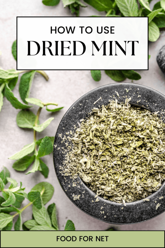 How To Use Dried Mint | Food For Net