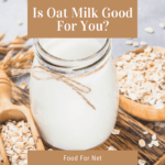 24 Types Of Milk Including Dairy And Plant-Based Options | Food For Net