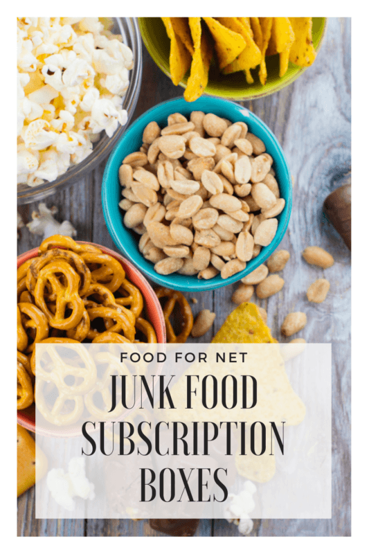 6 Scrumptious Junk Food Subscription Boxes | Food For Net
