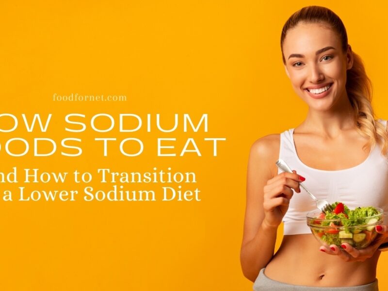 11 Types of Low Saturated Fat Foods and Tips on How to Cut Down ...