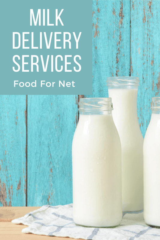 10 Milk Delivery Services For Farm Fresh Goodness | Food For Net