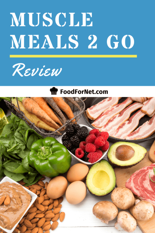 Muscle Meals 2 Go Review: Nice Macros, But Is The Food Any Good? | Food ...