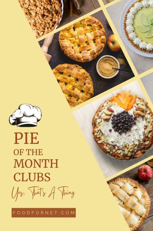 27 Pie Of The Month Clubs (Yes, That’s A Thing) | Food For Net