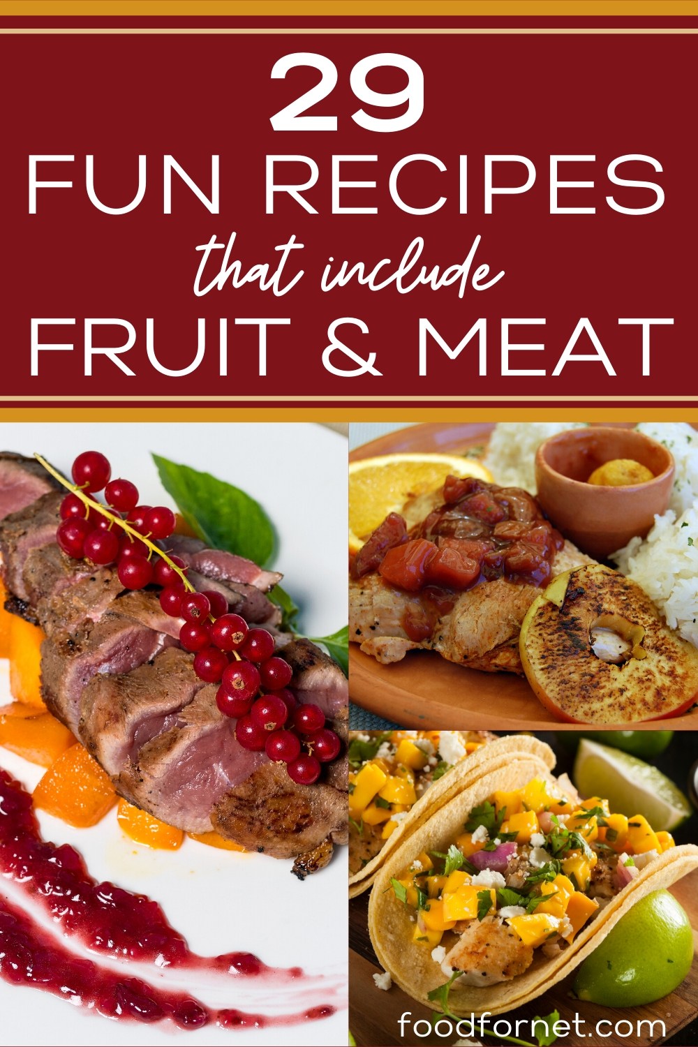 29 Fun Recipes That Combine Fruit And Meat | Food For Net
