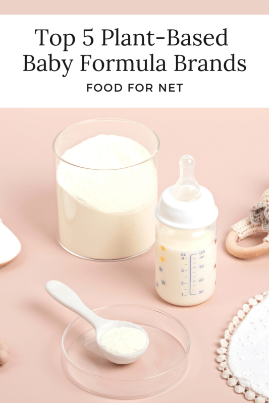 5 Best Plant-Based Baby Formula Brands | Food For Net