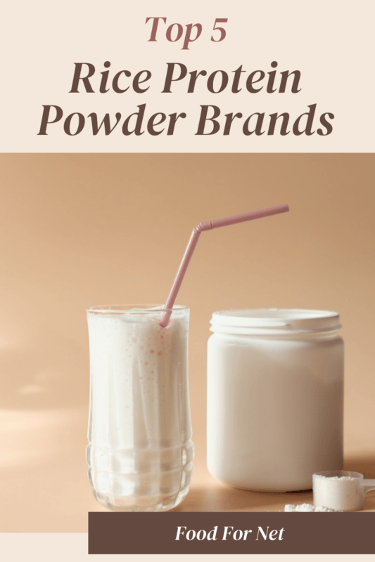 5 Best Rice Protein Powder Brands | Food For Net