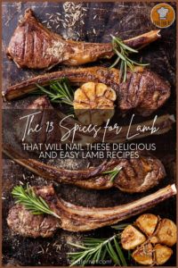 The 13 Spices for Lamb That Will Nail These Delicious and Easy Lamb ...