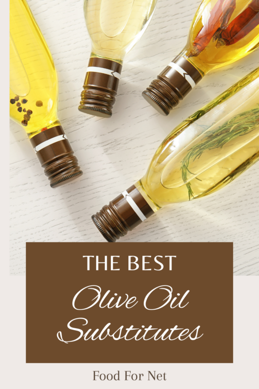 12 Olive Oil Substitutes That You’ll Love | Food For Net