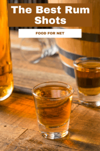 The Best Rum Shots | Food For Net
