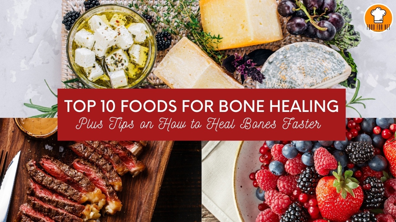 Top 10 Foods For Bone Healing Plus Tips on How to Heal Bones Faster ...