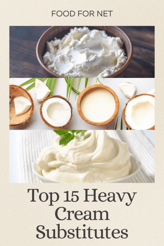 Top 15 Substitutes for Heavy Cream | Food For Net
