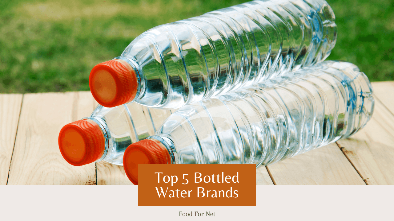 Bottled Water Brands