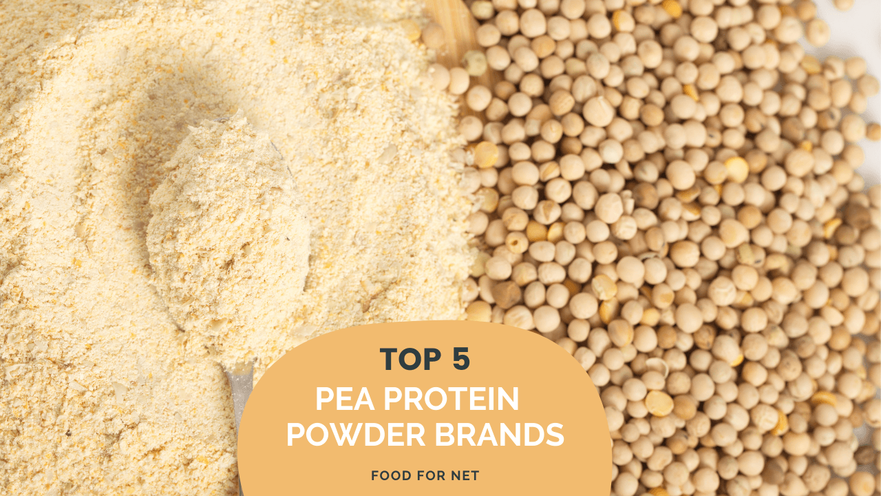 5 Best Pea Protein Powder Brands | Food For Net