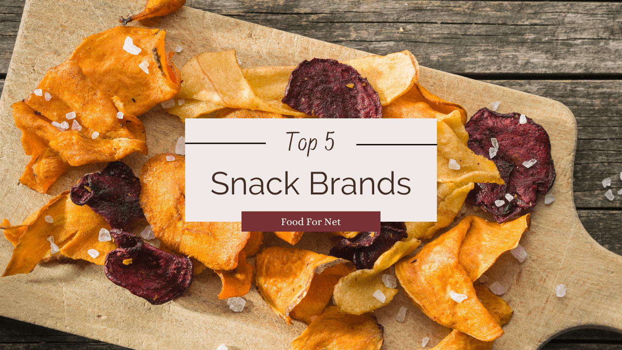 5 Best Snack Brands For Healthy Munchies! | Food For Net