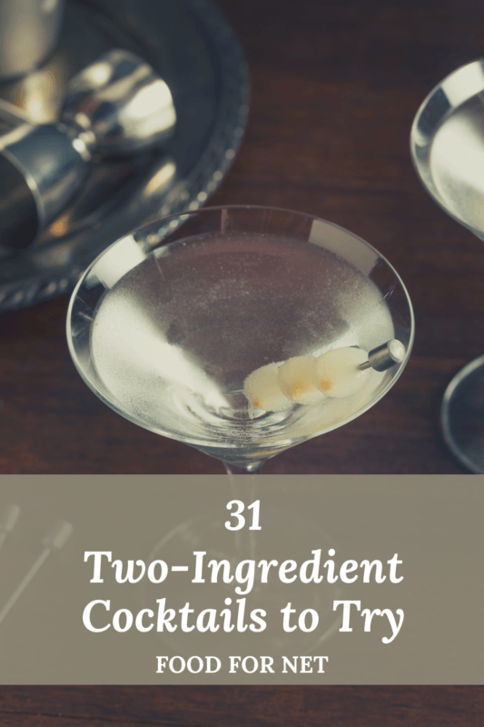 31 Two-Ingredient Cocktails That Make It Easy To Be Your Own Bartender ...