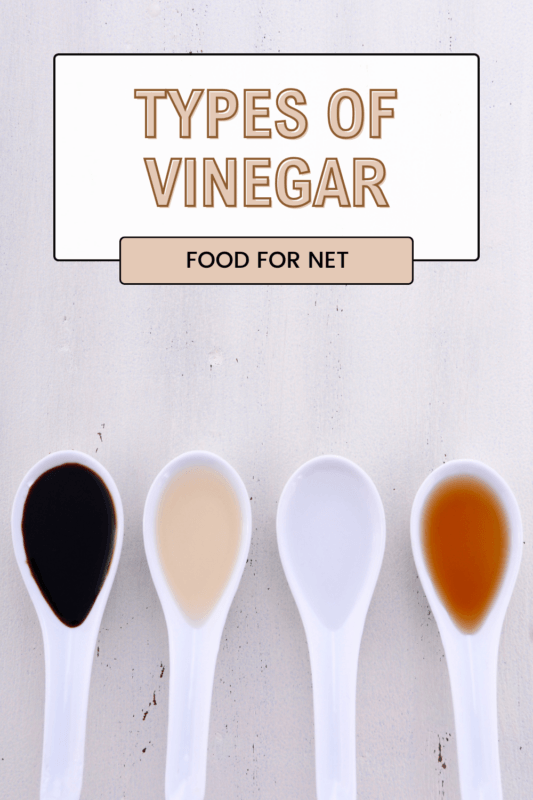 15 Types Of Vinegar To Elevate Your Cooking | Food For Net