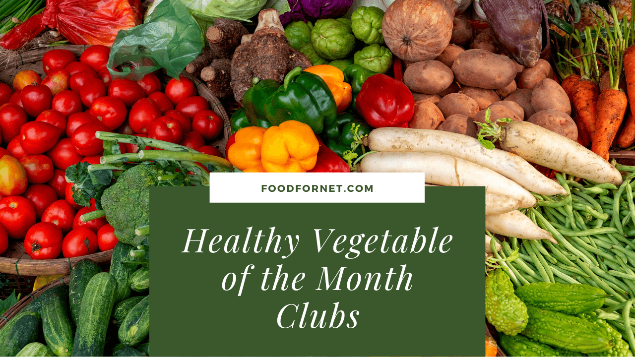 5 Vegetable of the Month Clubs+Gift Basket | Food For Net
