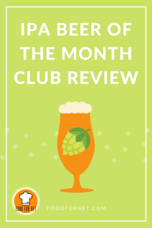 IPA Beer of the Month Club Review: Is The Beer Any Good? | Food For Net